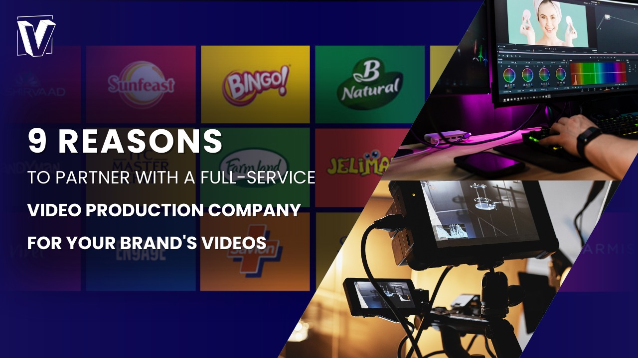 9 Reasons to Partner with a Full-Service Video Production Company for ...